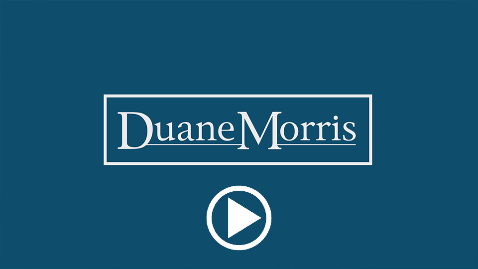 Welcome to Duane Morris LLP